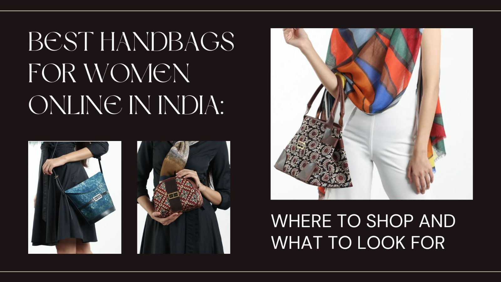 Best Handbags for Women Online in India: Where to Shop and What to Loo ...